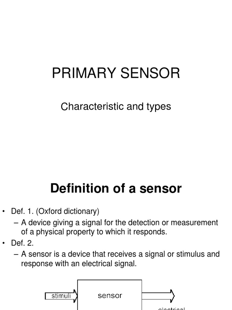 Primary Sensor: Characteristic and Types | PDF | Piezoelectricity | Sensor