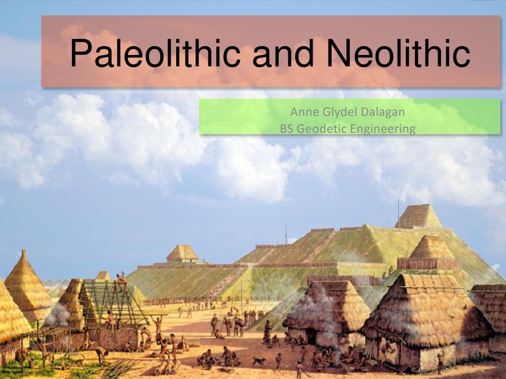 Paleolithic and Neolithic | PDF | Stone Age | Archaeology