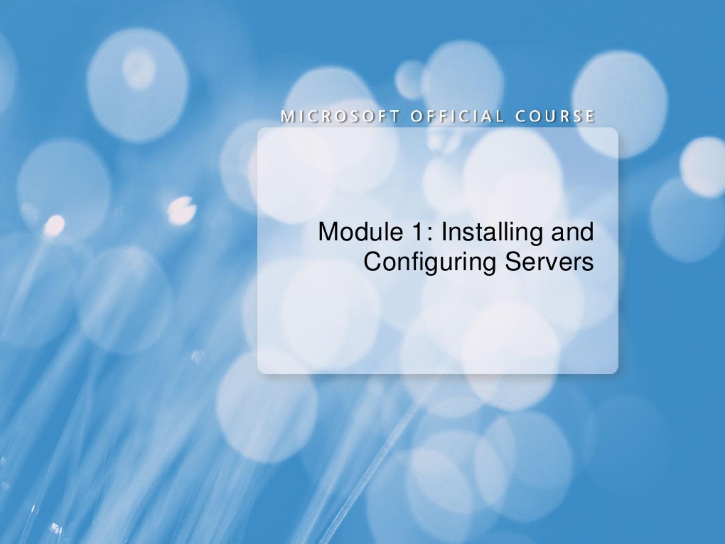 Module 1: Installing and Configuring Servers | PDF | Windows Server ...