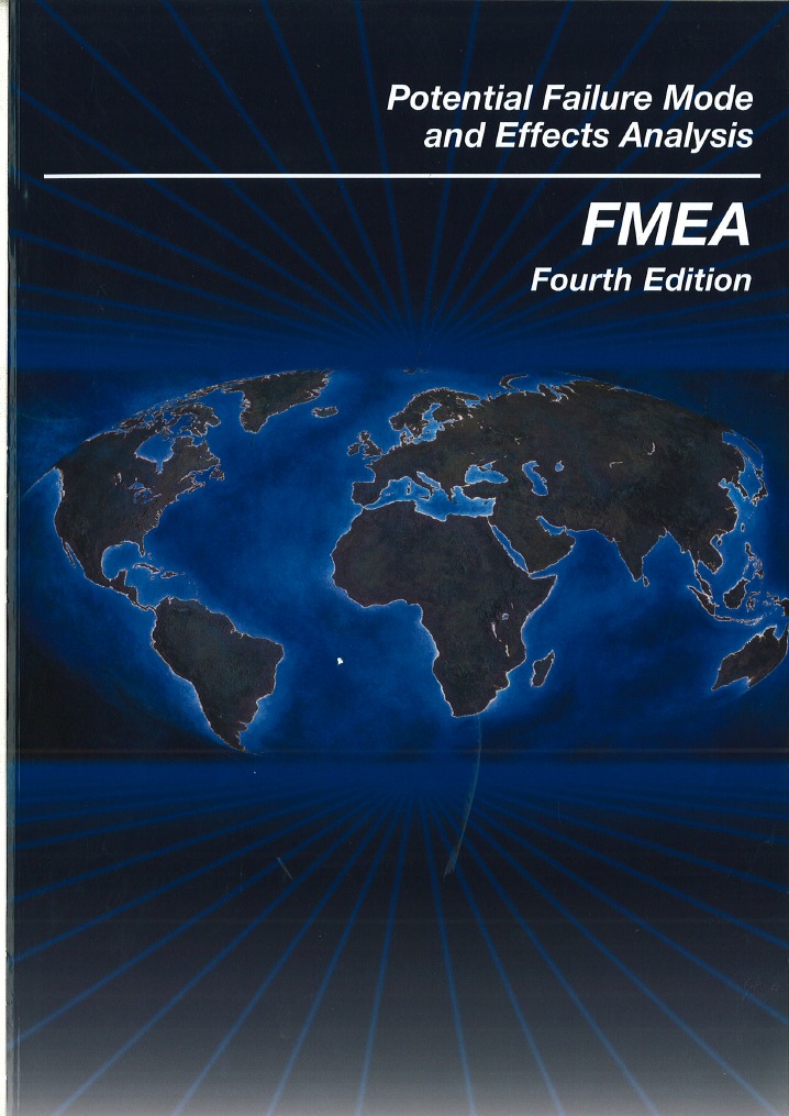 Potential Failure Mode and Effects Analysis FMEA - 4th Edition | PDF