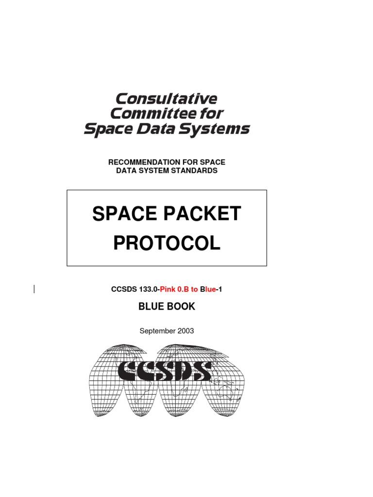 CCSDS-133.0-B-1 Space Packet Protocol .Pink 0.E Heppenheim | PDF ...