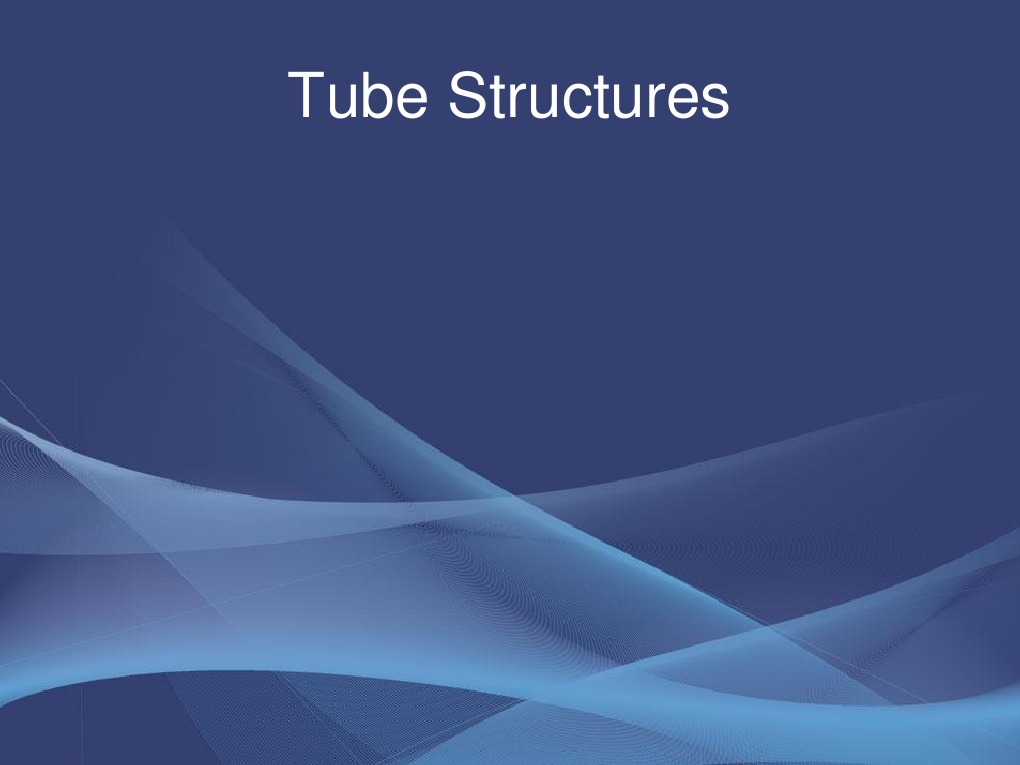 Tube Structures | Structural Engineering | Building Engineering
