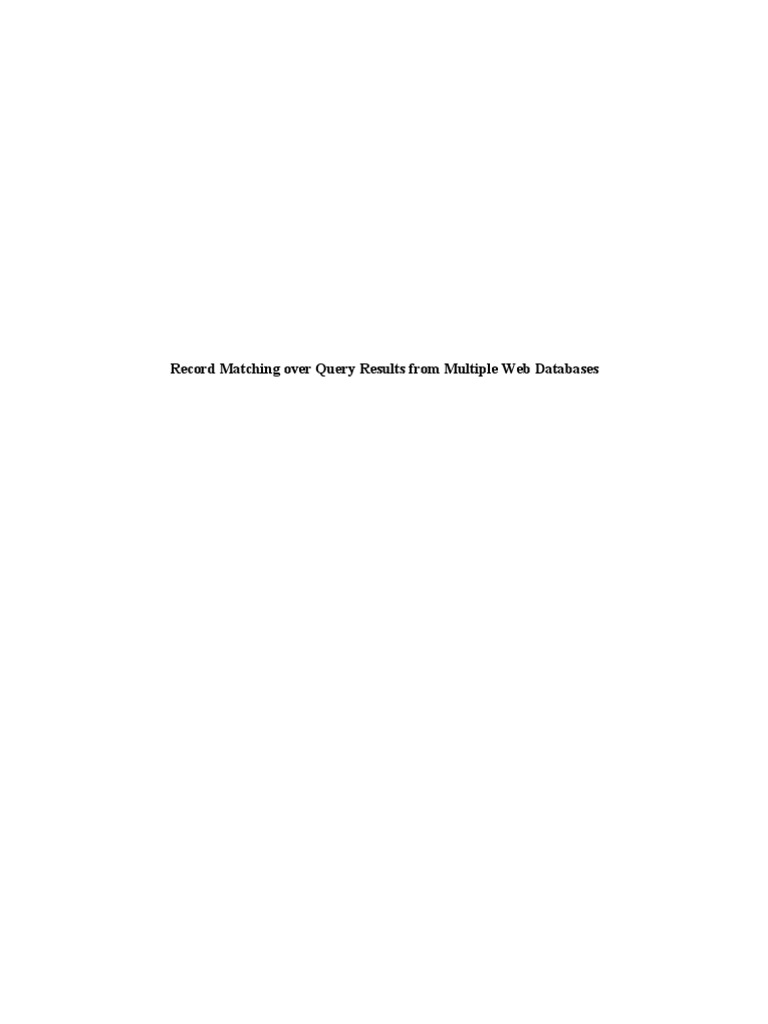 Record Matching Over Query Results From Multiple Web Databases | PDF | Search Engine ...