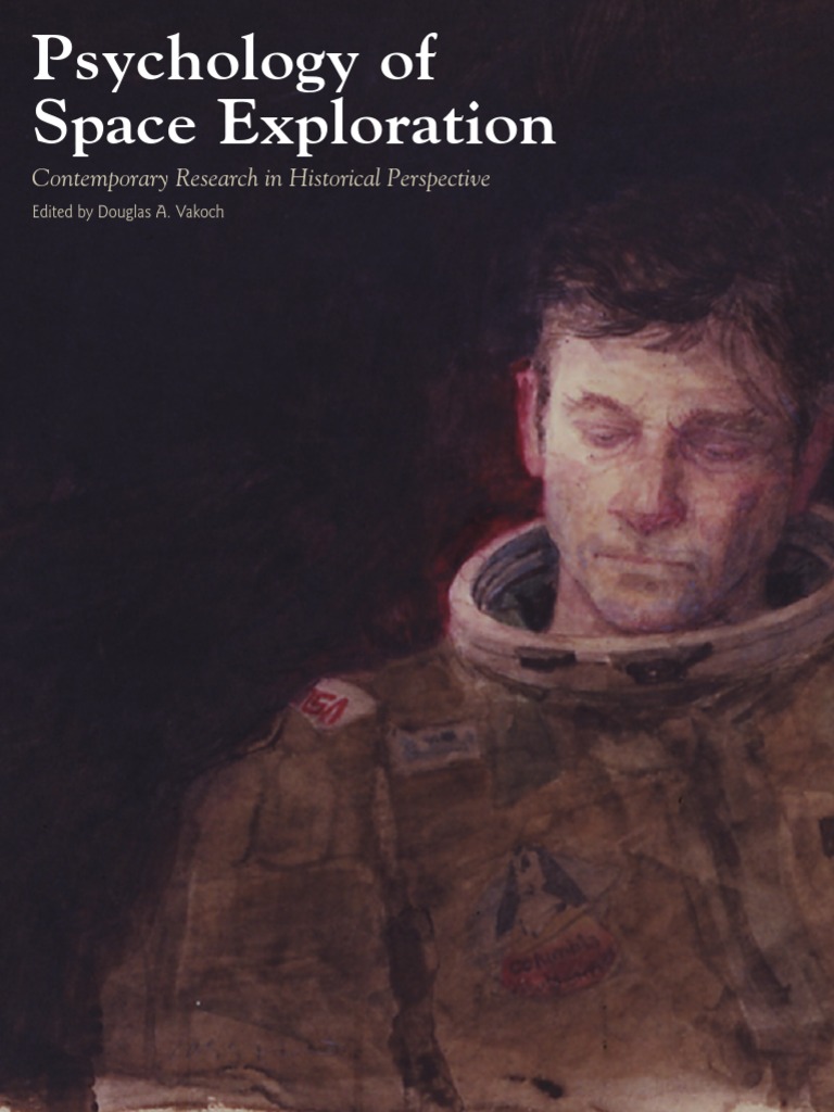Psychology of Space Exploration | PDF | Astronauts | International ...
