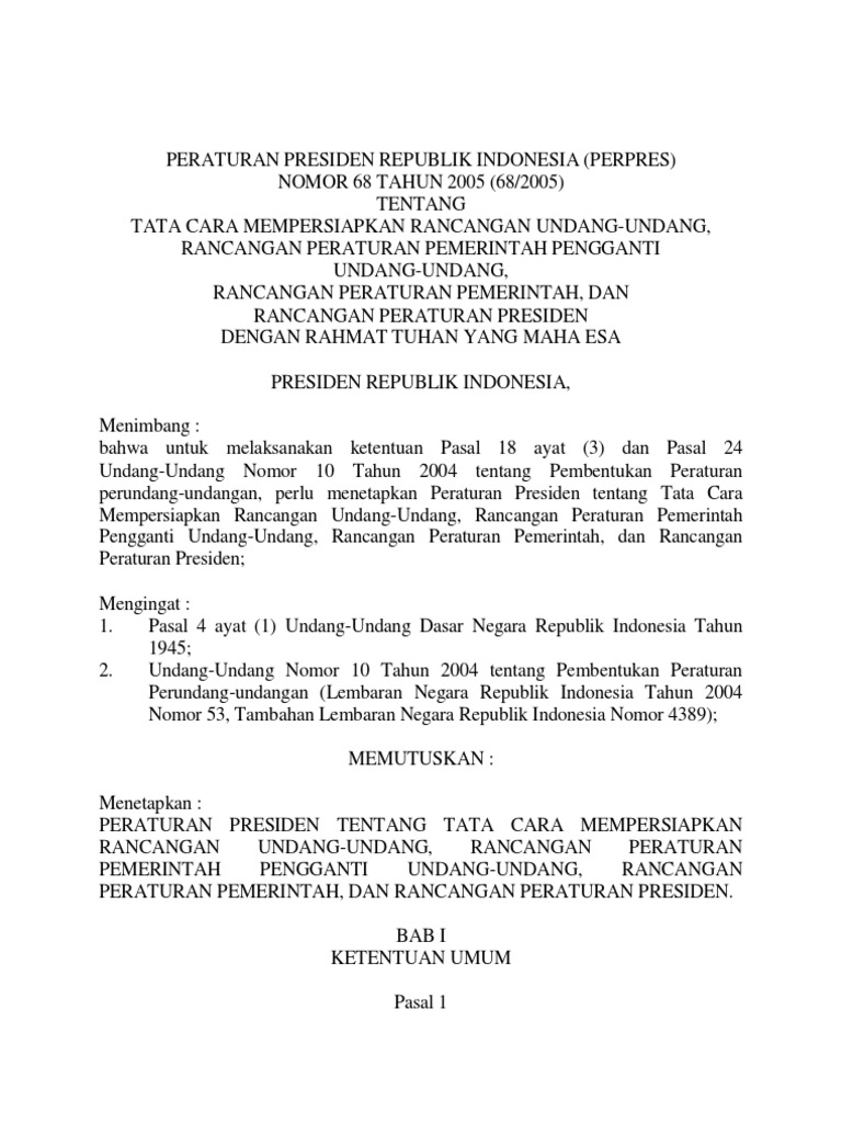 2005-Perpres No 68 TH 2005 TTG Tata Cara Mempersiapkan Ruu, Rancangan ...