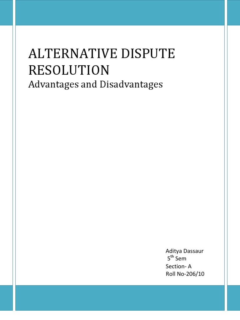 ADR Advantages and Disadvantages | PDF | Alternative Dispute Resolution | Mediation