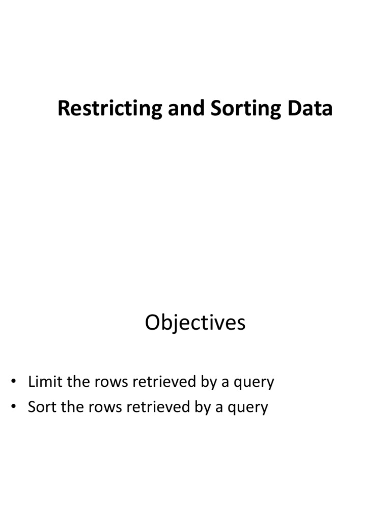 DBMS 2. Restricting and Sorting | Download Free PDF | Data Management ... DBMS 2. Restricting and Sorting | Download Free PDF | Data Management ...