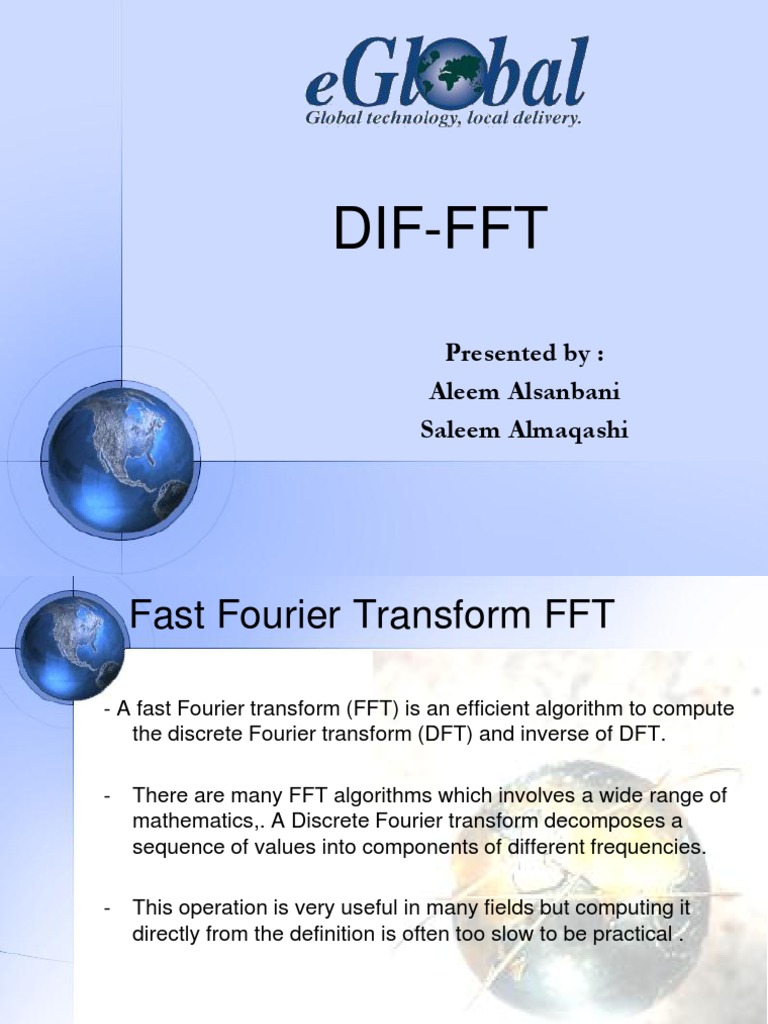 Dif FFT | Fast Fourier Transform | Discrete Fourier Transform