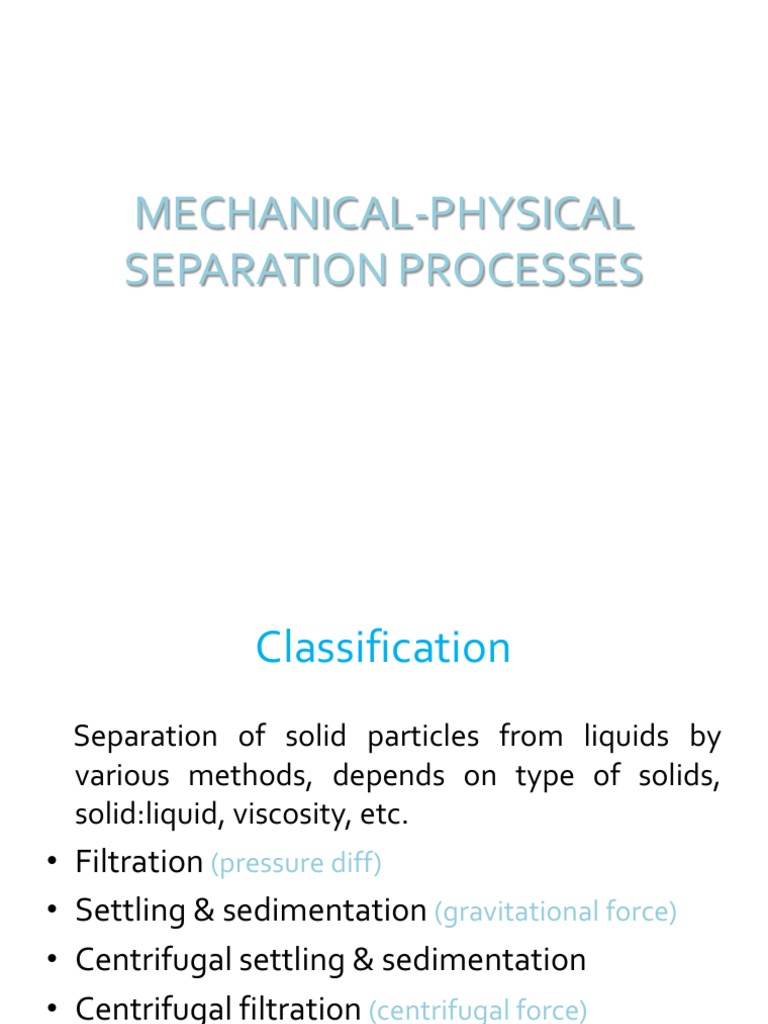 Mechanical-Physical Separation Processes | PDF