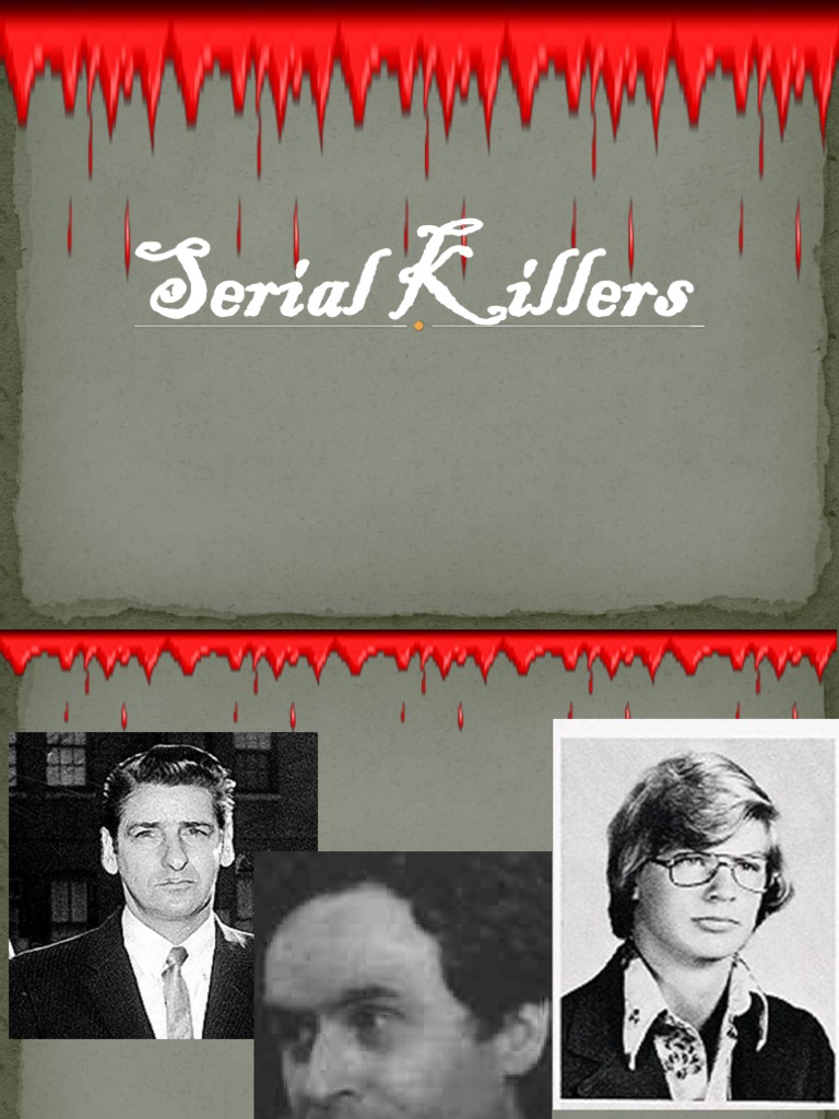 Serial Killers | Serial Killer | Abnormal Psychology