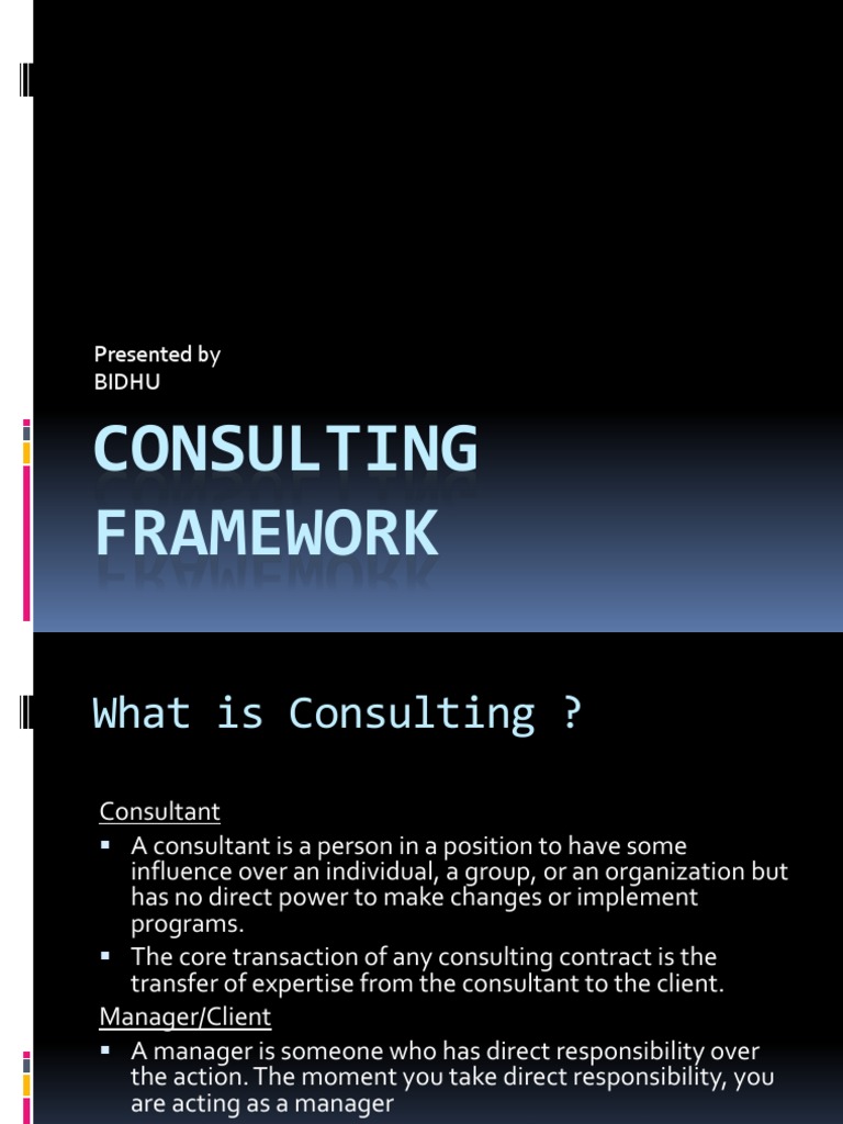 Consulting Framework Overview | PDF | Consultant | Expert