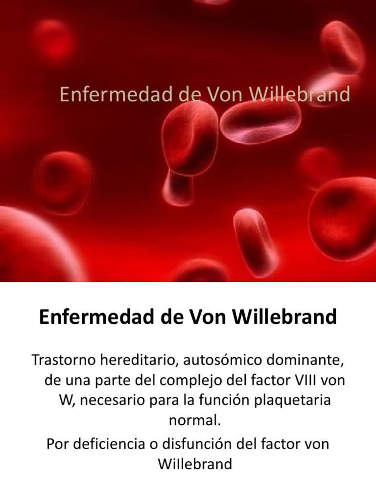 Enfermedad Von Willebrand | PDF | Especialidades Medicas | Ciencias de la Salud