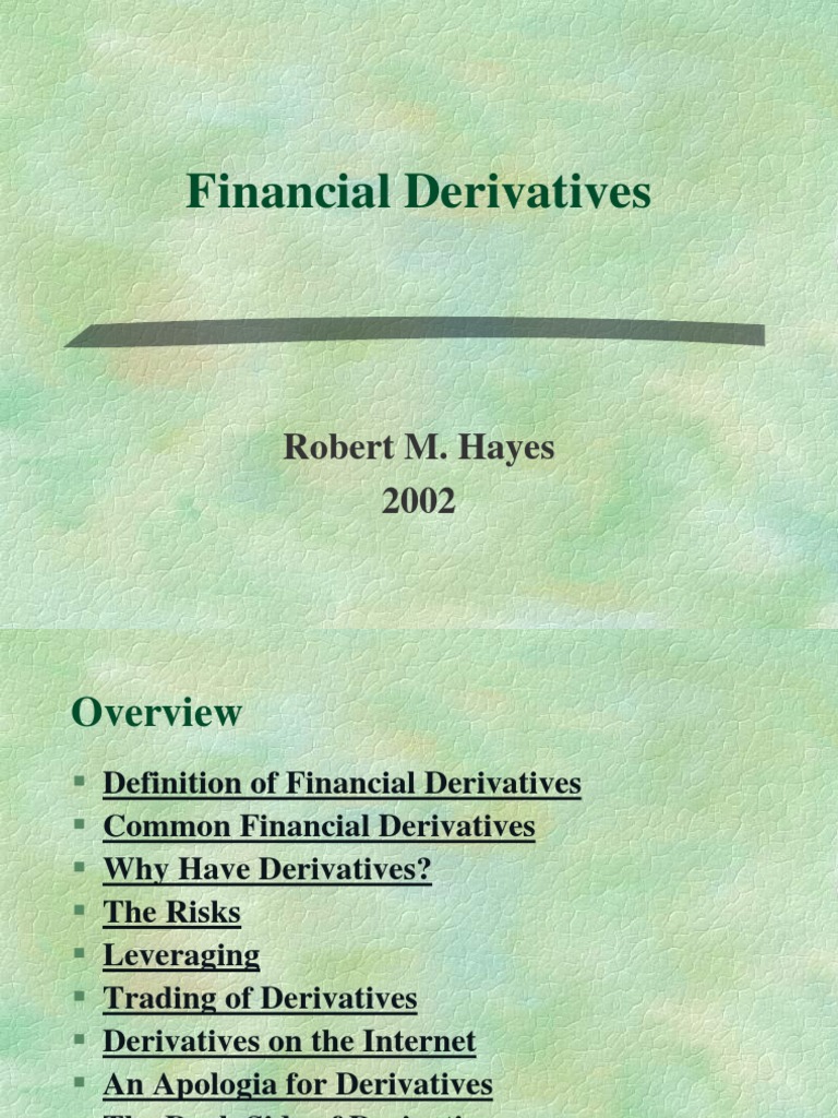 Understanding Financial Derivatives | PDF | Derivative (Finance) | Long ...