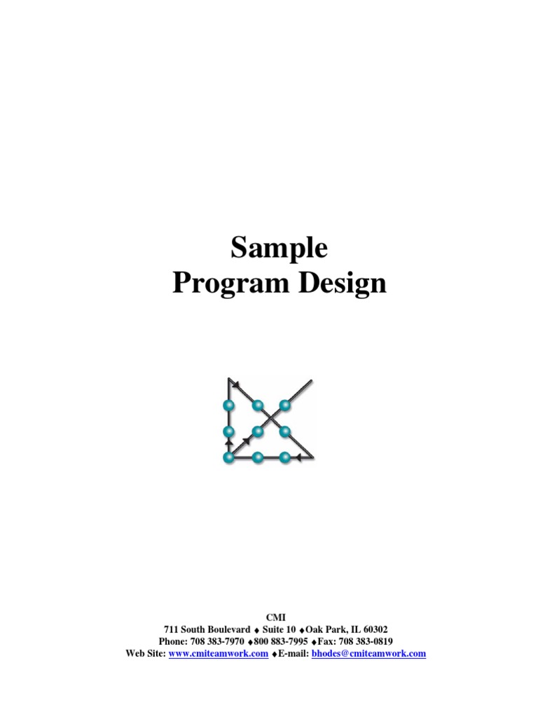 Sample Program Design: CMI 711 South Boulevard Phone: 708 383-7970 Web ...