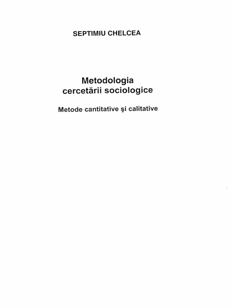 Septimiu Chelcea - Metodologia Cercetarii Sociologice | PDF