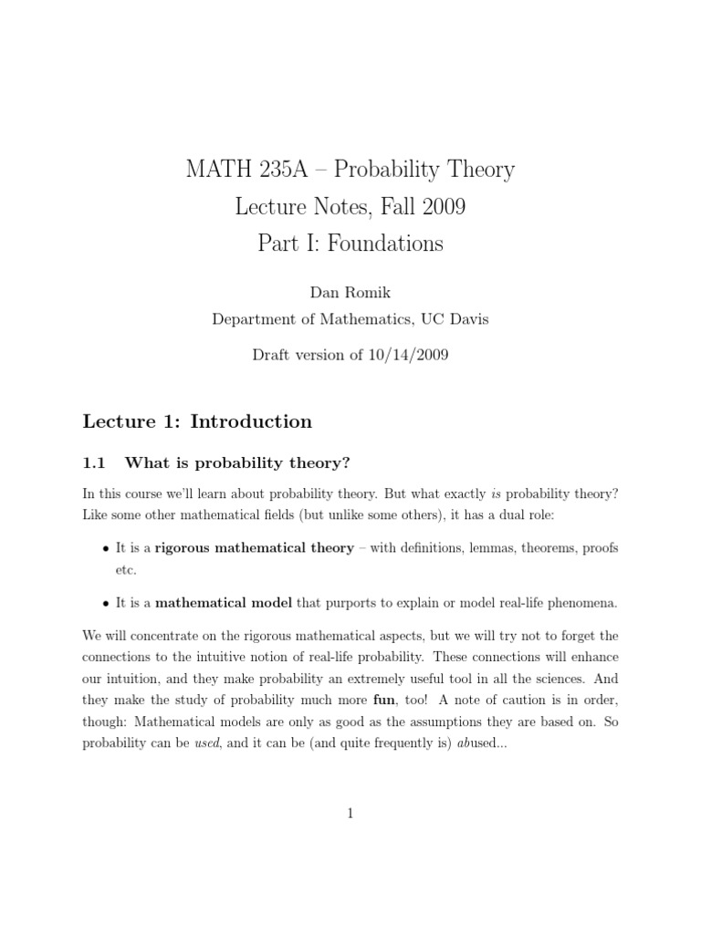 MATH 235A - Probability Theory Lecture Notes, Fall 2009 Part I ...
