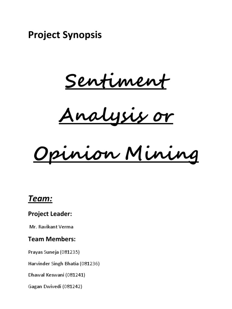 Sentiment Analysis or Opinion Mining: Project Synopsis | PDF ...