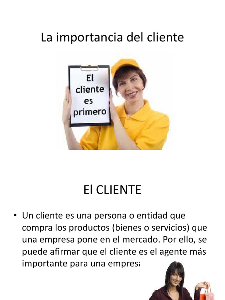 La Importancia Del Cliente Clase 5 | PDF | Cliente | Los consumidores