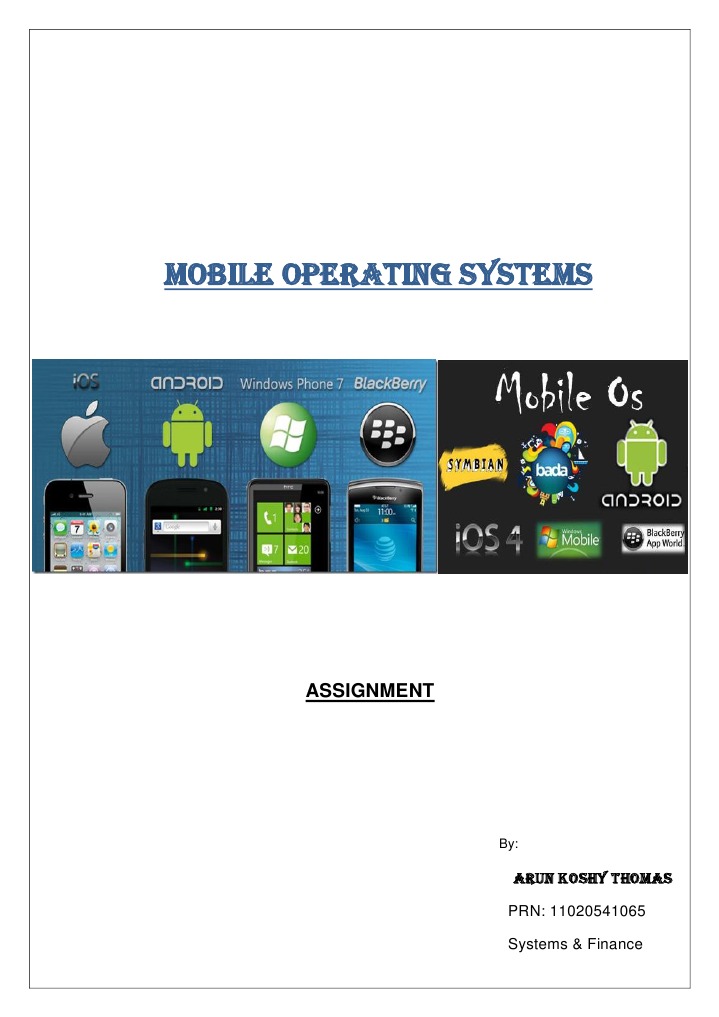 Mobile Operating Systems: Assignment | PDF | Smartphone | Operating System