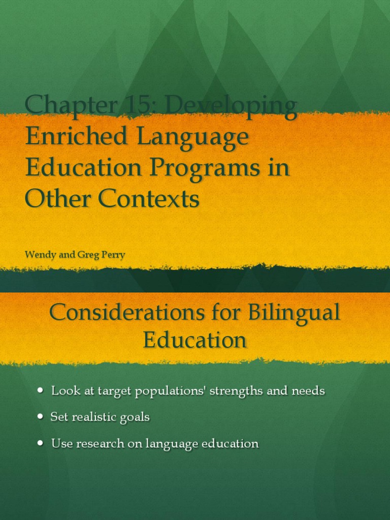 Chapter 15: Developing Enriched Language Education Programs in Other ...