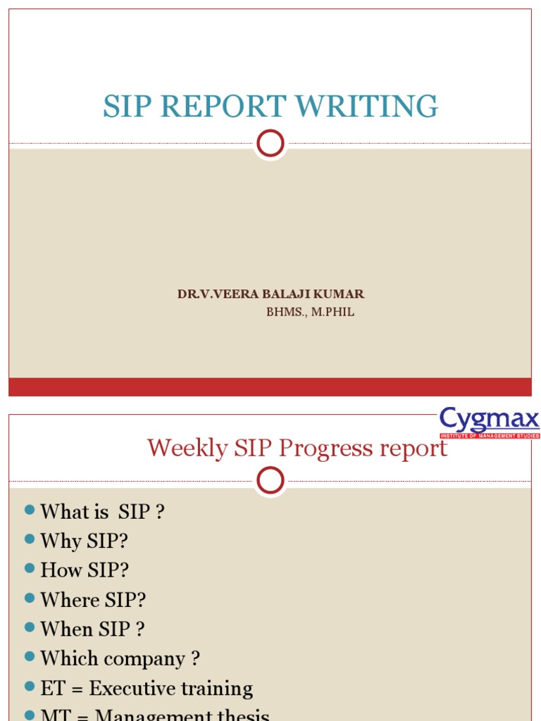 Sip Report Writing