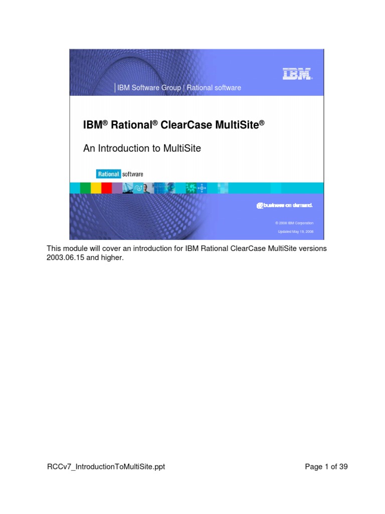 Ibm Rational Clearcase Multisite: An Introduction To Multisite
