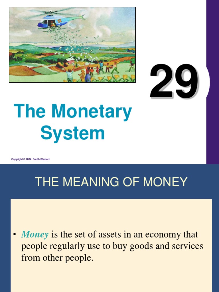 Ch-29 Monetary System | PDF | Medium Of Exchange | Federal Reserve System