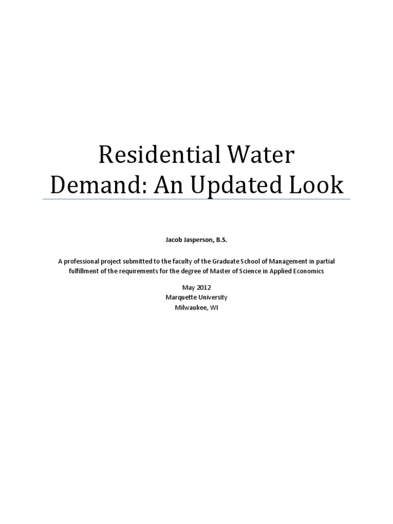 Residential Water Demand: An Updated Look: Jacob Jasperson, B.S | PDF ...