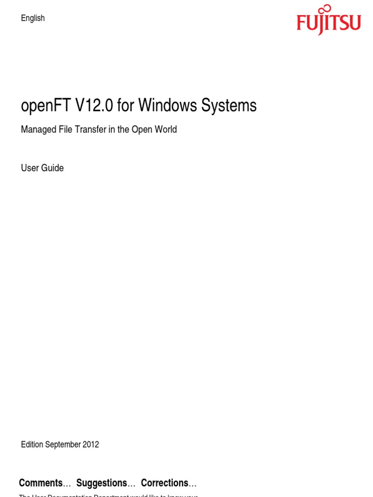 OpenFT V12.0 Managed File Transfer in The Open World (Windows Systems ...