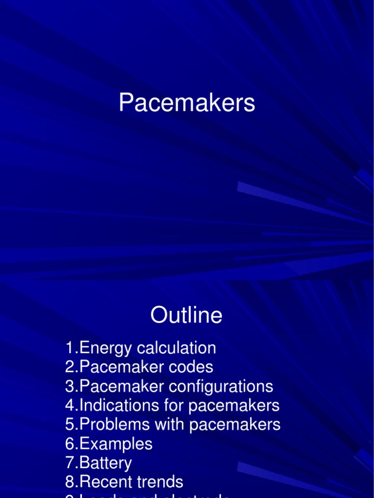 Pacemakers | PDF | Artificial Cardiac Pacemaker | Cardiac Arrhythmia