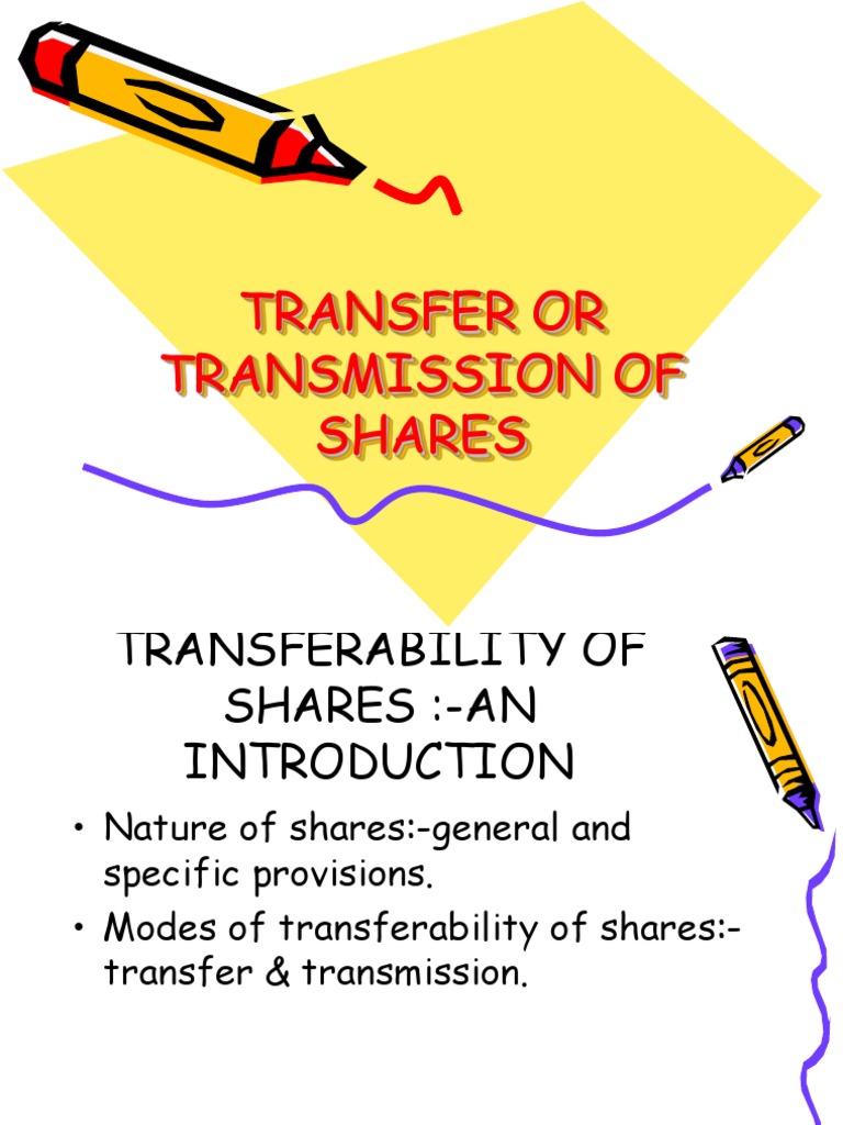 Transfer vs. Transmission of Shares | PDF