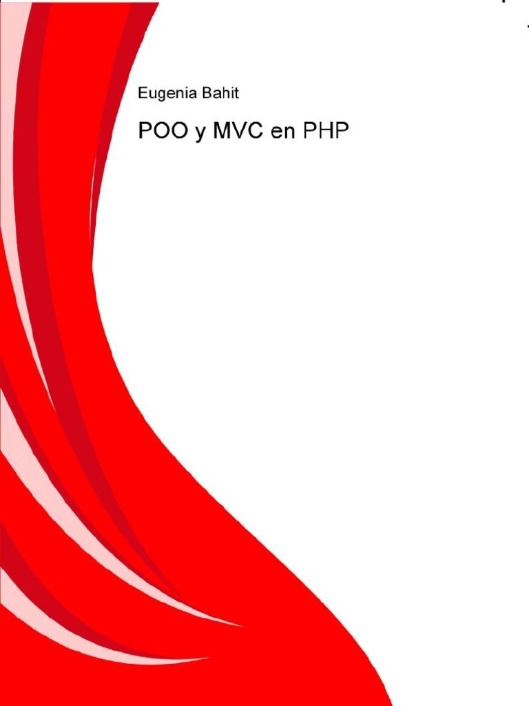 POO y MVC en PHP | Descargar gratis PDF | Programación orientada a ... POO y MVC en PHP | Descargar gratis PDF | Programación orientada a ...