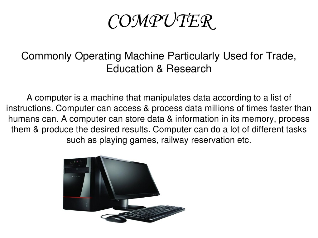 Computer: Commonly Operating Machine Particularly Used For Trade ...