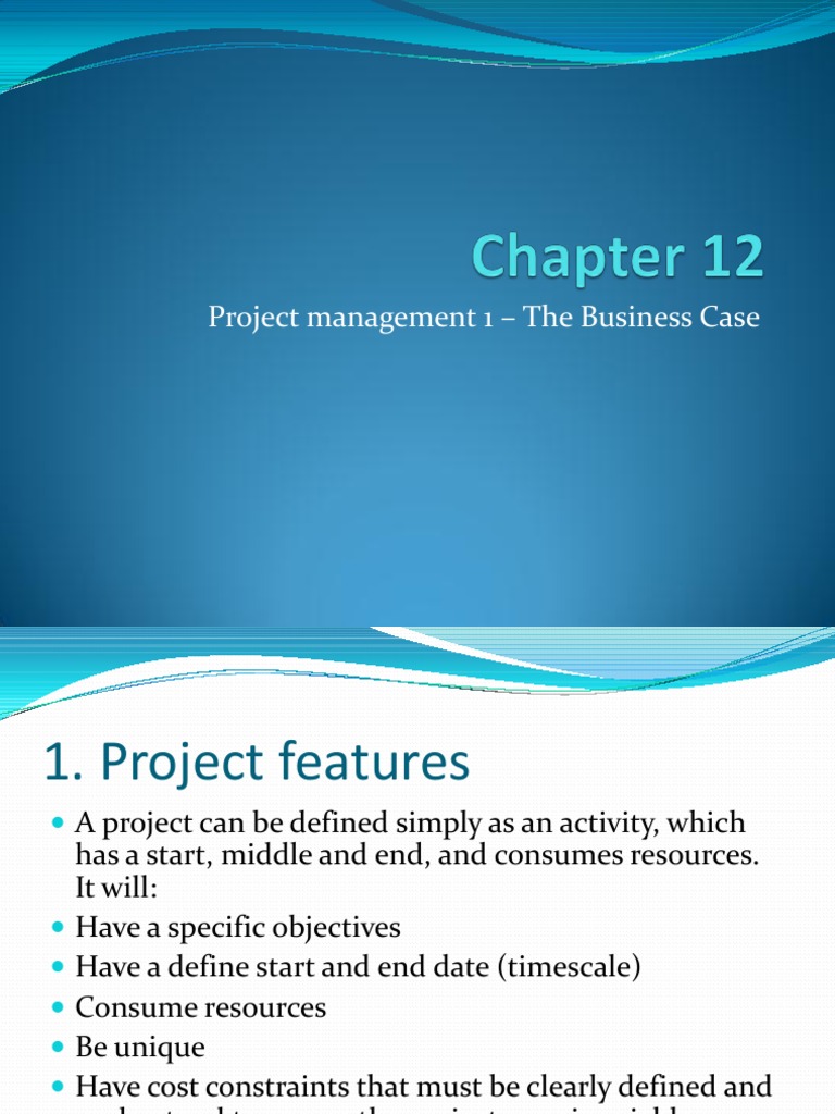 Chapter 12 - Project Management 1 (The Business Case) | PDF | Project ...