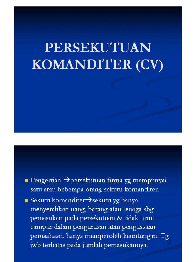 Pengertian dan Struktur CV Komanditer | PDF | Bisnis | Hukum