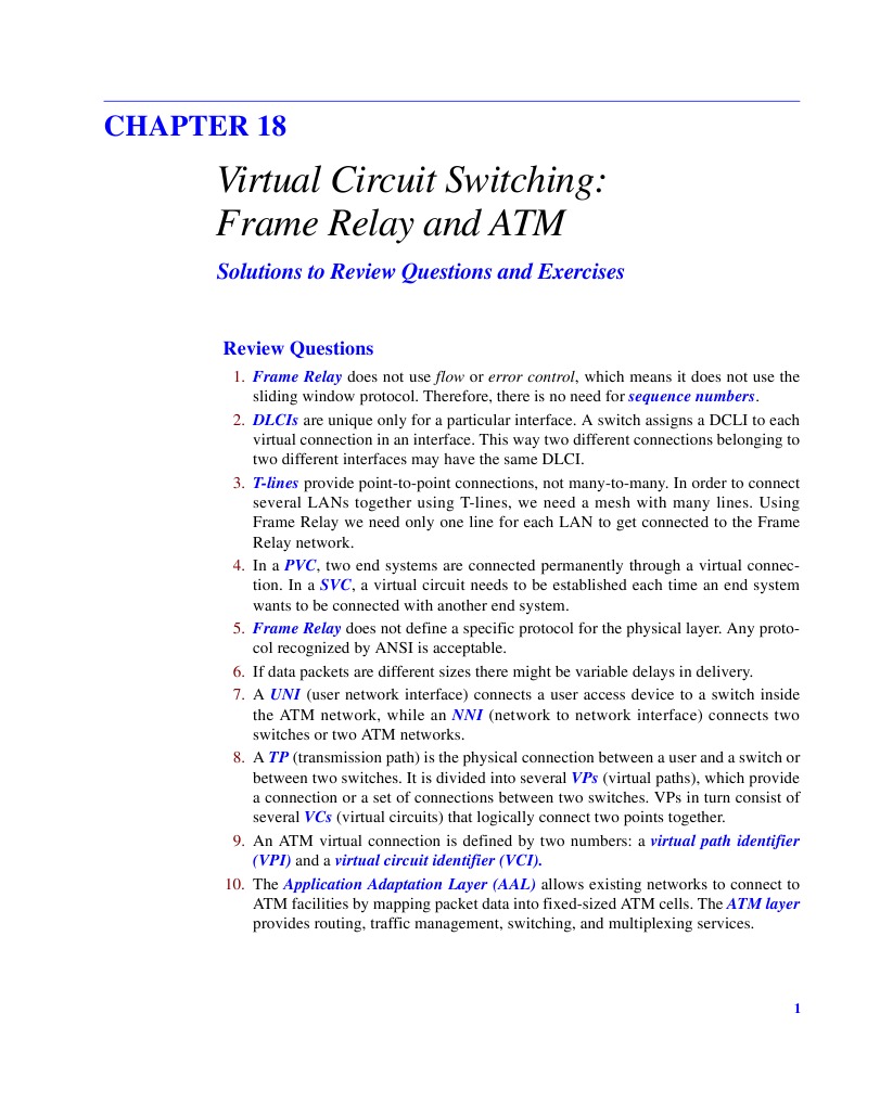 Virtual Circuit Switching: Frame Relay and ATM: Solutions To Review Questions and Exercises ...