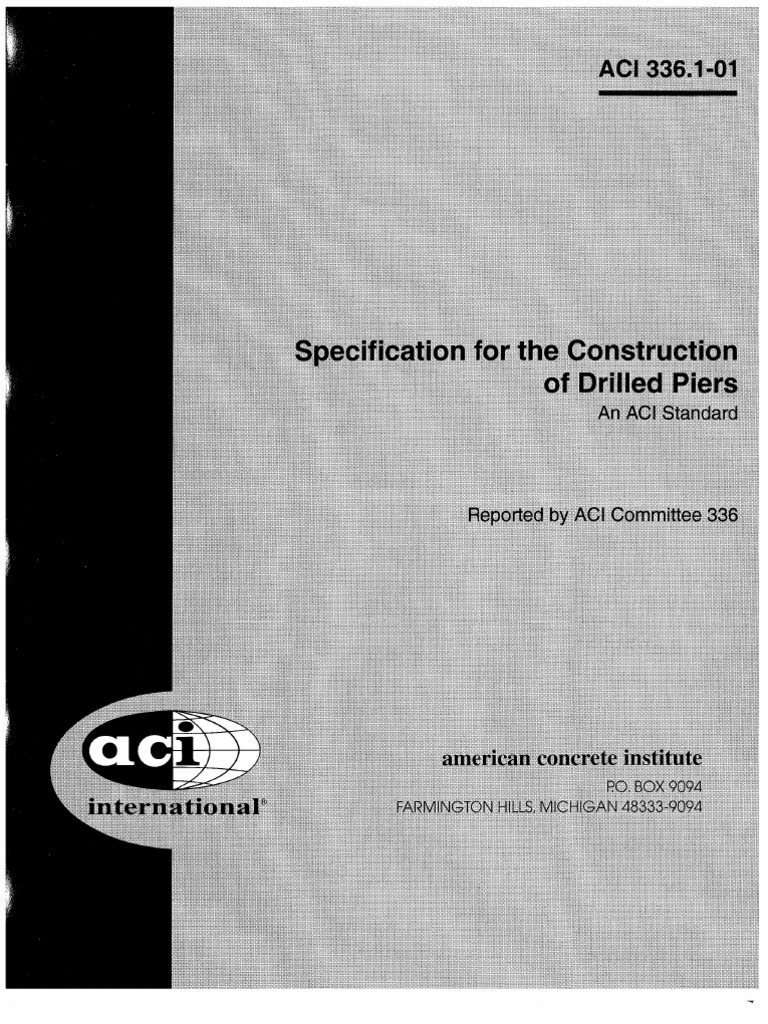 ACI 336.1-01 - Specifications For The Construction of Drilled Piers | PDF