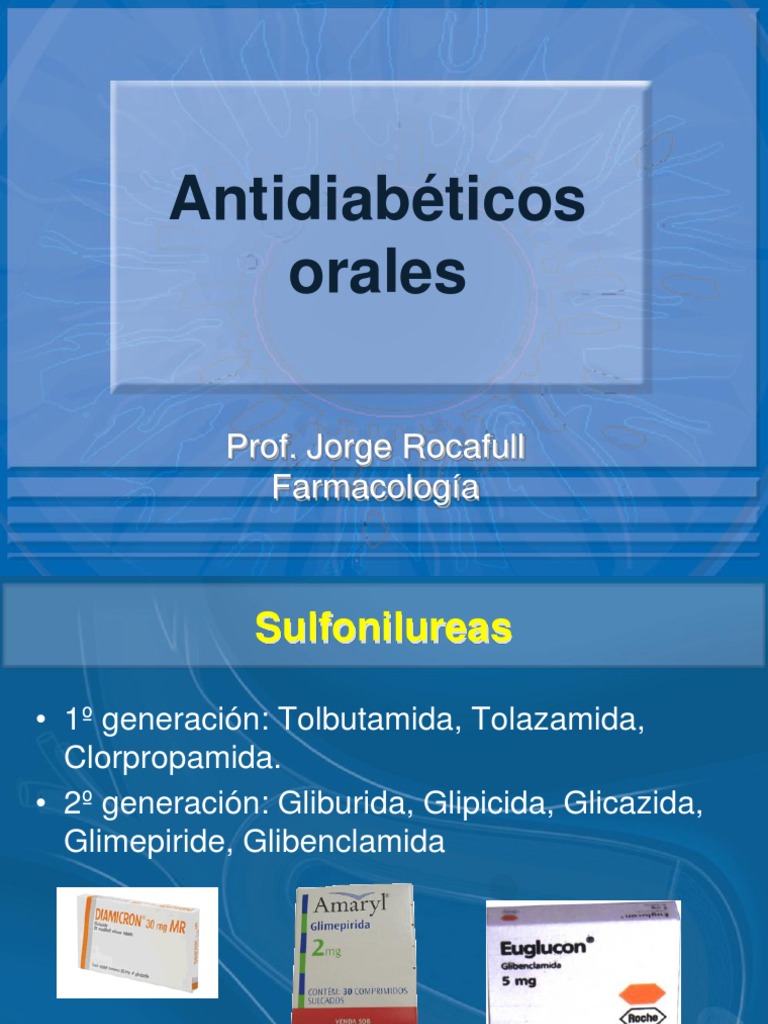 Antidiabéticos Orales | PDF | Hipoglucemia | Trastornos del páncreas ...