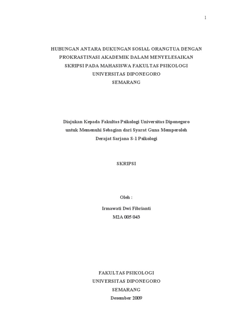 Hubungan Dukungan Sosial Ortu Dengan Prokrastinasi Akademik Dalam Menyelesaikan Skripsi | PDF