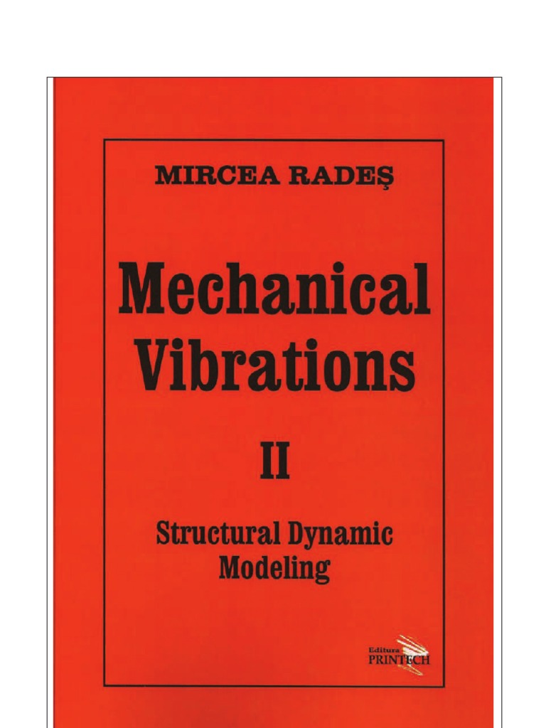 M Rades Mechanical Vibrations 2 | PDF | Eigenvalues And Eigenvectors | Normal Mode