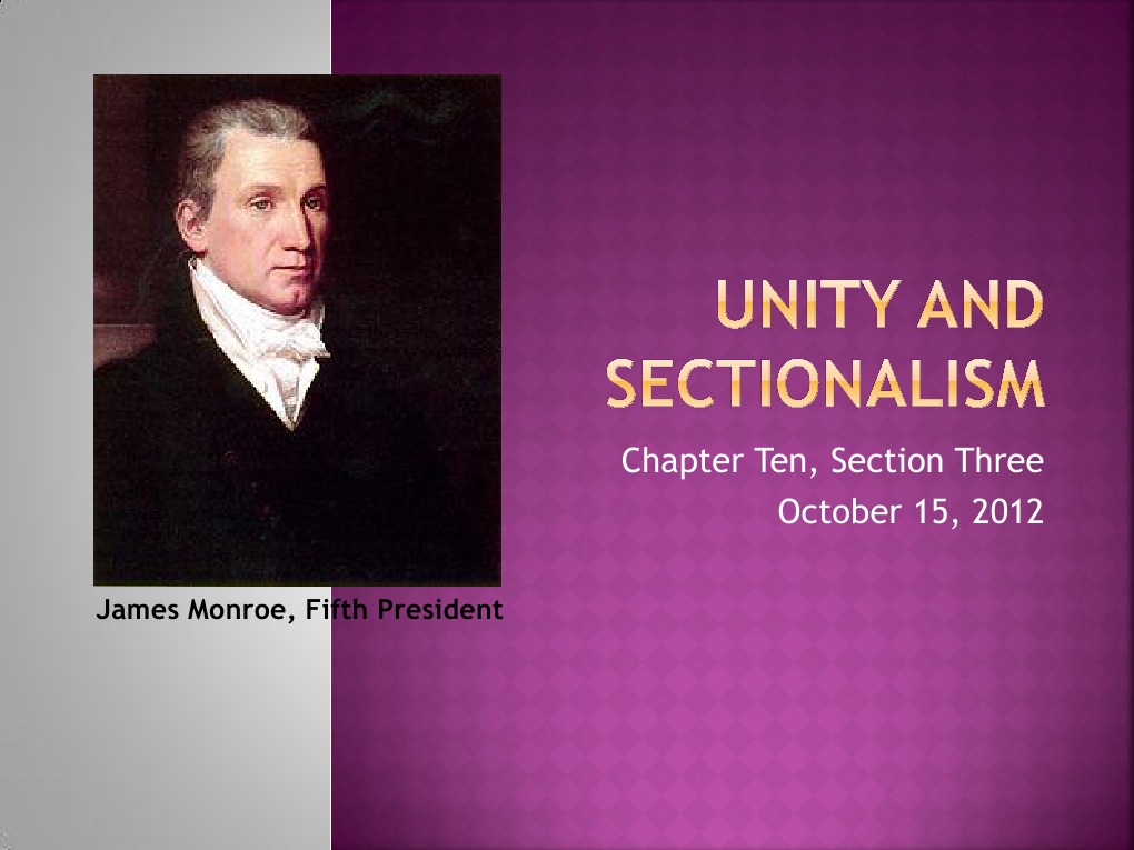 James Monroe and the Era of Good Feelings | PDF | James Monroe ...