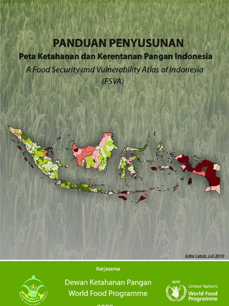 15A: TEKNOLOGI FSVA (Food Security and Vulnerability Atlas) DALAM MENJAGA KETAHANAN PANGAN