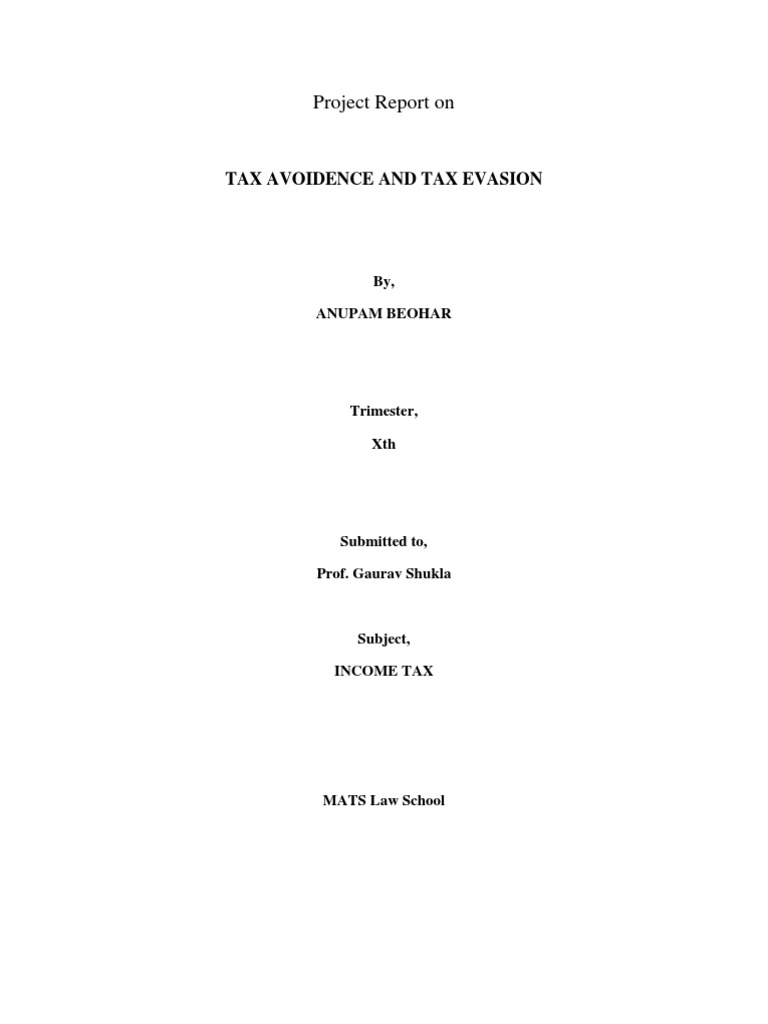 Project Report On: Tax Avoidence and Tax Evasion | PDF | Income ...