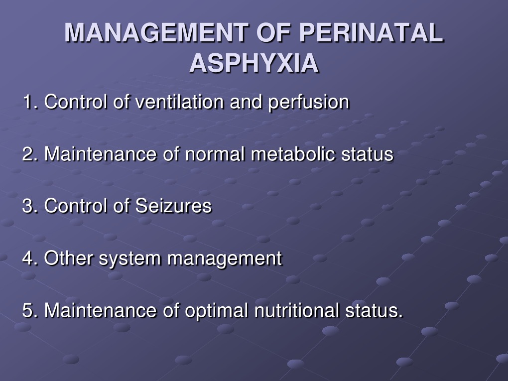 Perinatal Asphyxia Management Guidelines | PDF