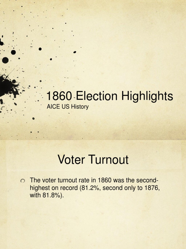 1860 Election Overview | PDF | Abraham Lincoln | Presidency Of The ...