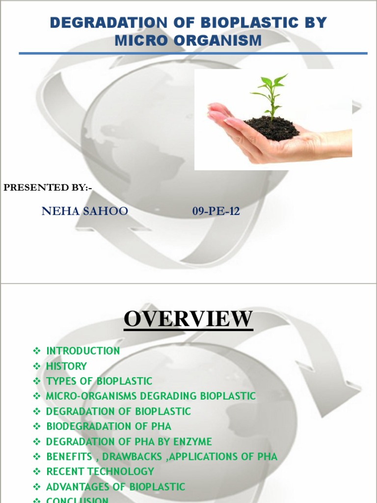 Degradation of Bioplastic by Micro Organism Seminar Neha | PDF ...