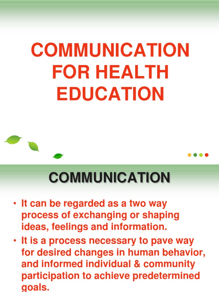 Communication For Health Education | PDF | Interpersonal Communication ...