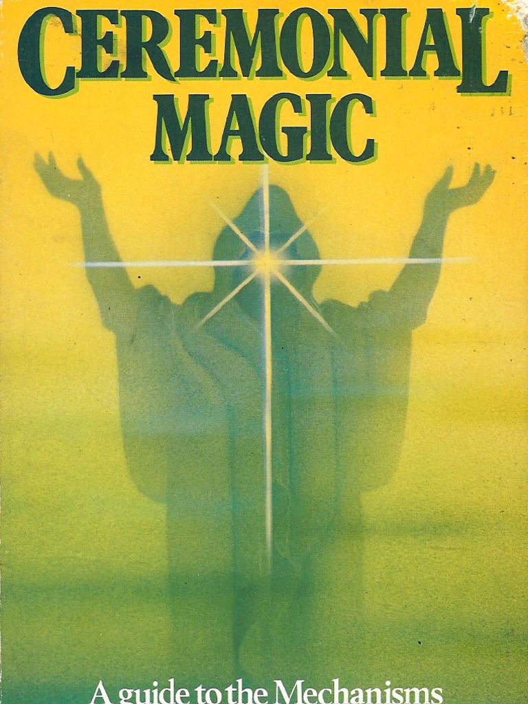 Ceremonial Magic - Israel Regardie | PDF