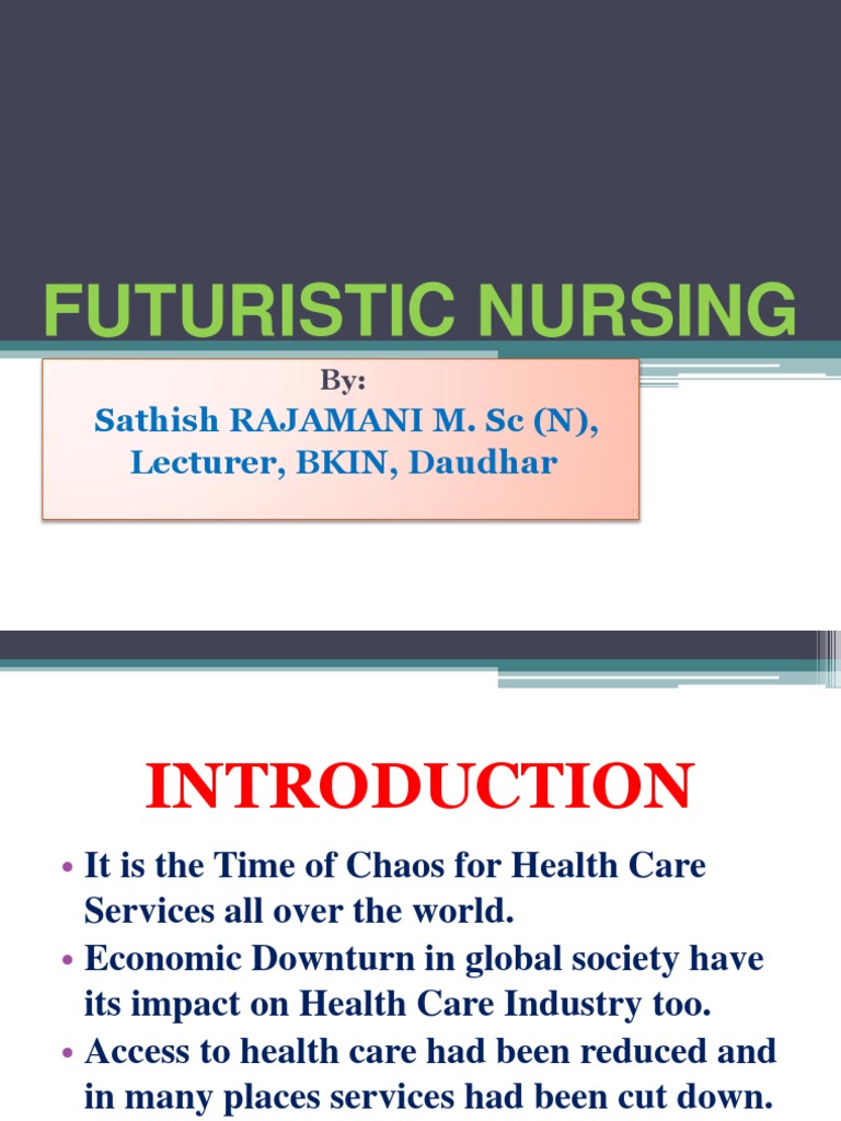 Futuristic Nursing | PDF | Nursing | Chronic Condition