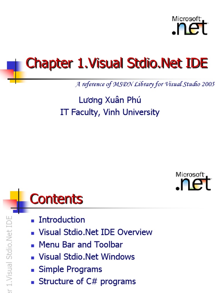 Lương Xuân Phú IT Faculty, Vinh University: A Reference of MSDN Library For Visual Studio 2005 ...